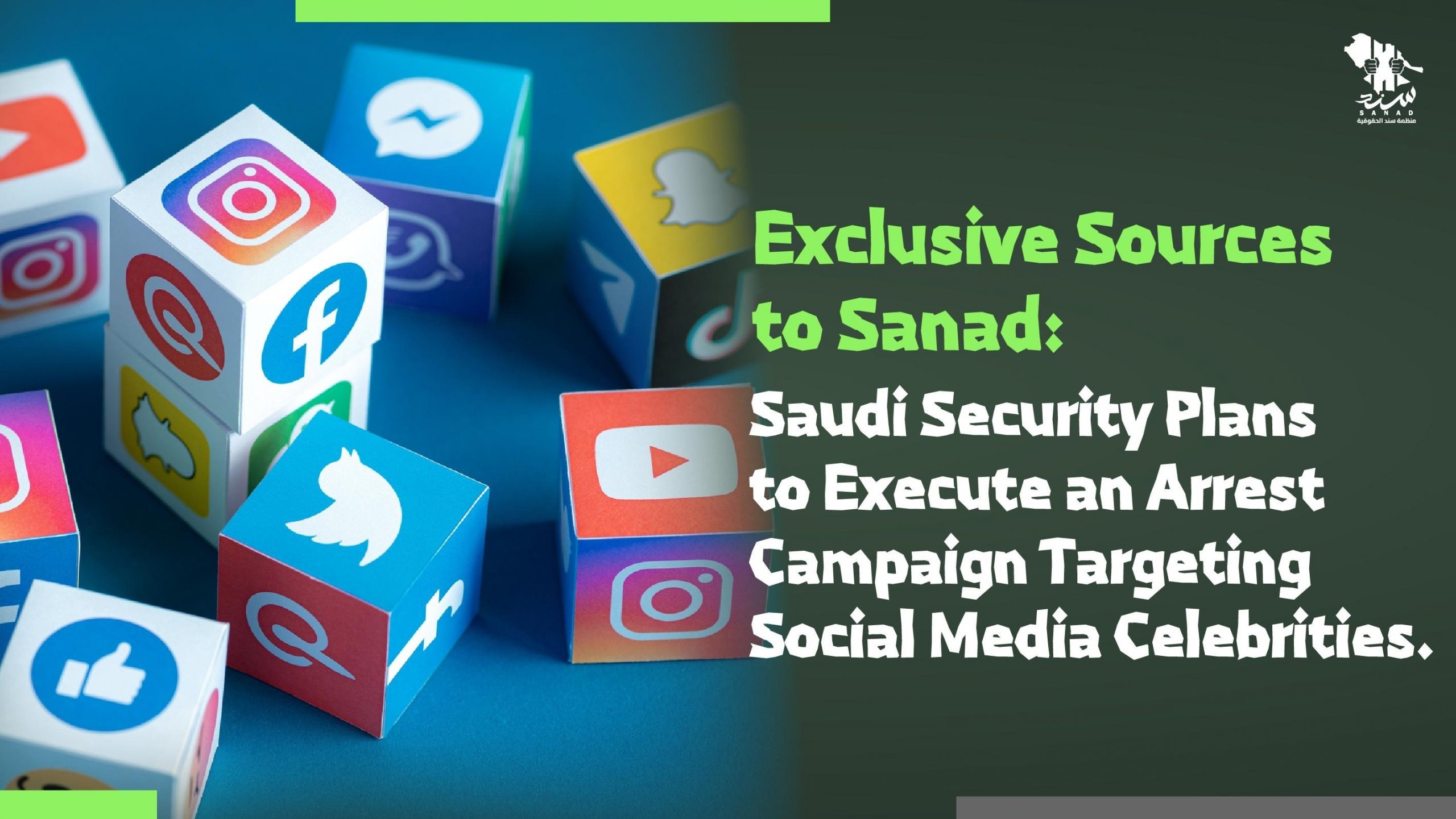 Exclusive Sources to Sanad: Saudi Security Plans to Execute an Arrest ...