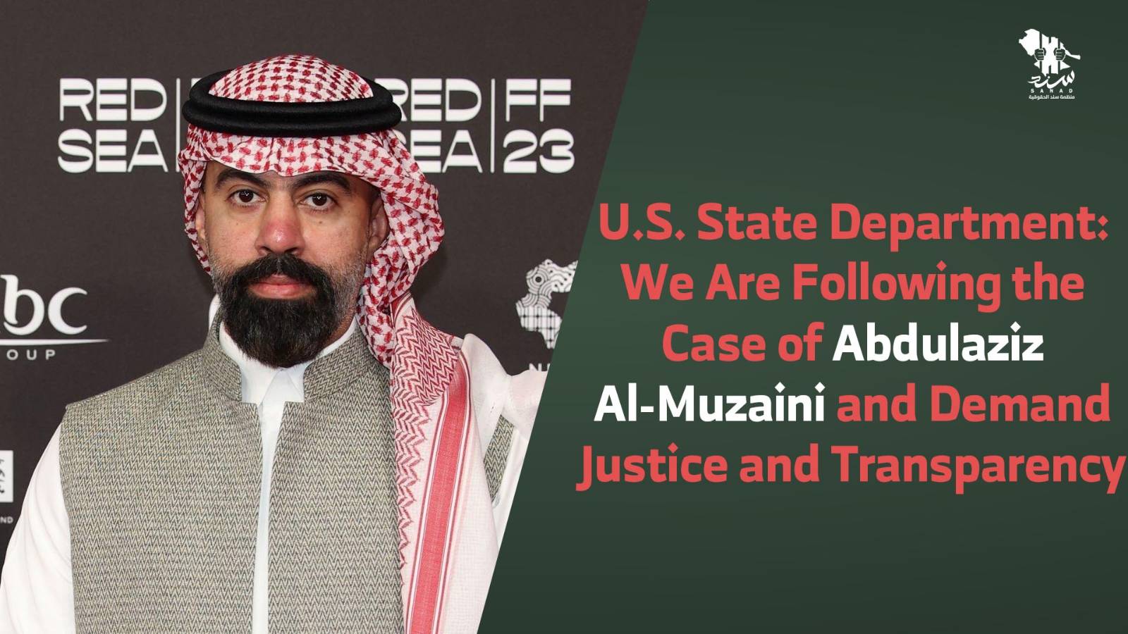 U.S. State Department: We Are Following the Case of Abdulaziz Al ...