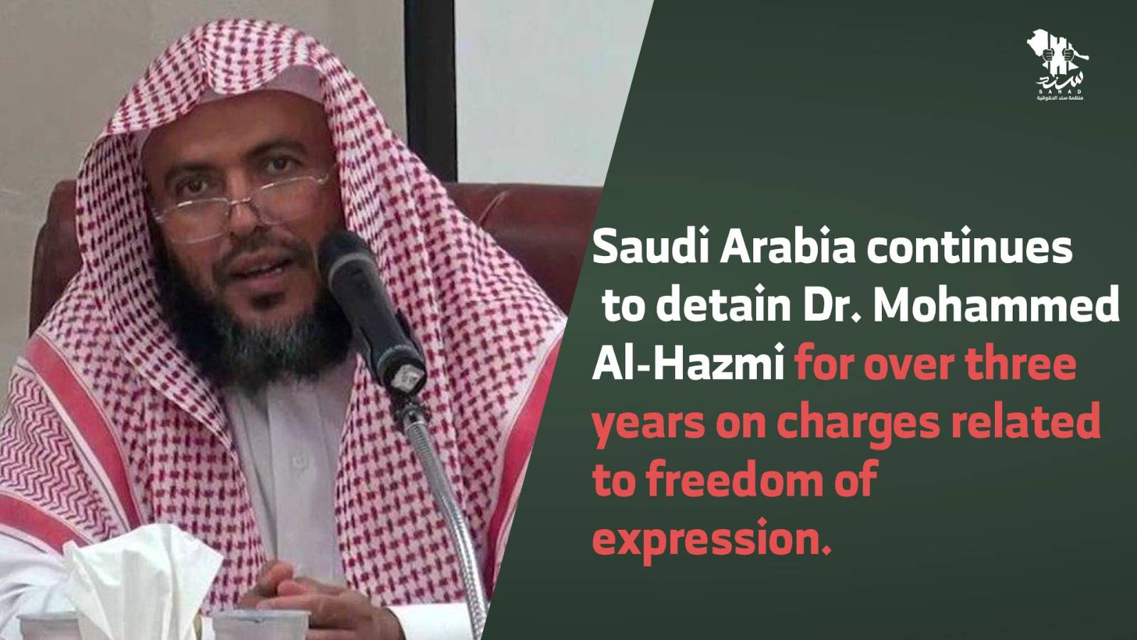 Saudi Arabia continues to detain Dr. Mohammed Al-Hazmi for over three ...
