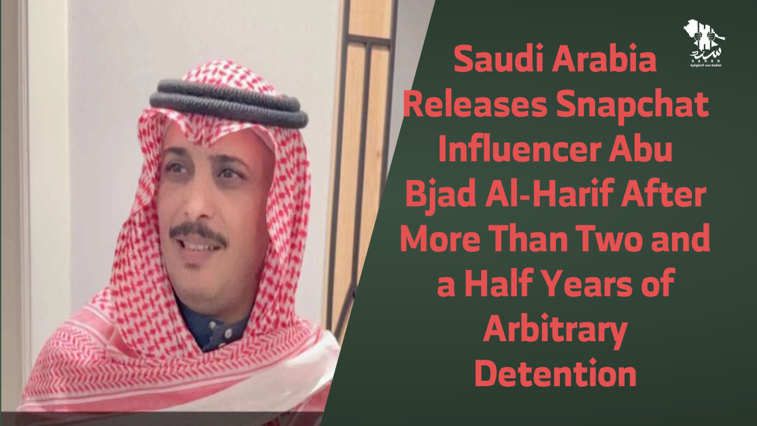 Saudi Arabia Releases Snapchat Influencer Abu Bjad Al-Harif After More ...