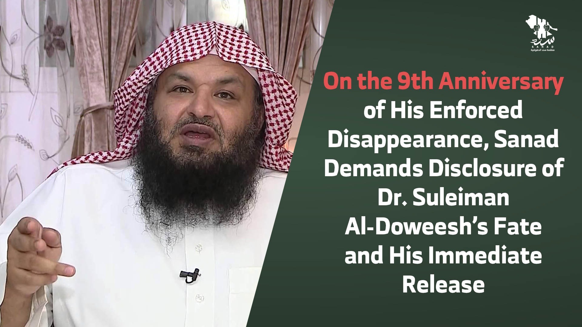 On the 9th Anniversary of His Enforced Disappearance, Sanad Demands ...