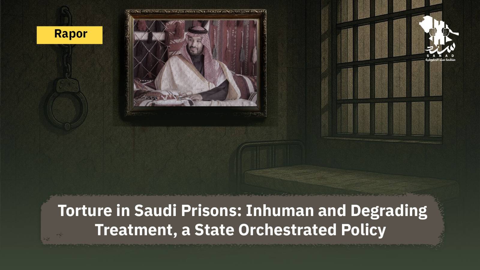 Torture in Saudi Prisons: Inhuman and Degrading Treatment, a State ...
