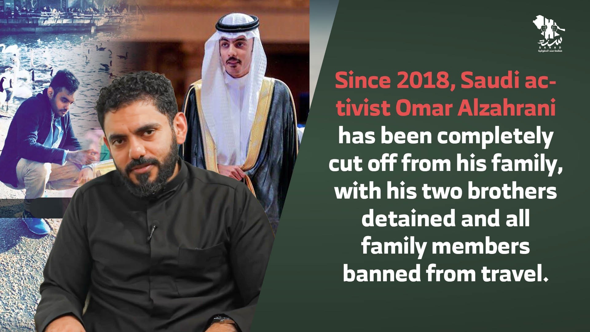 Since 2018, Saudi activist Omar Al-zahrani has been completely cut off ...