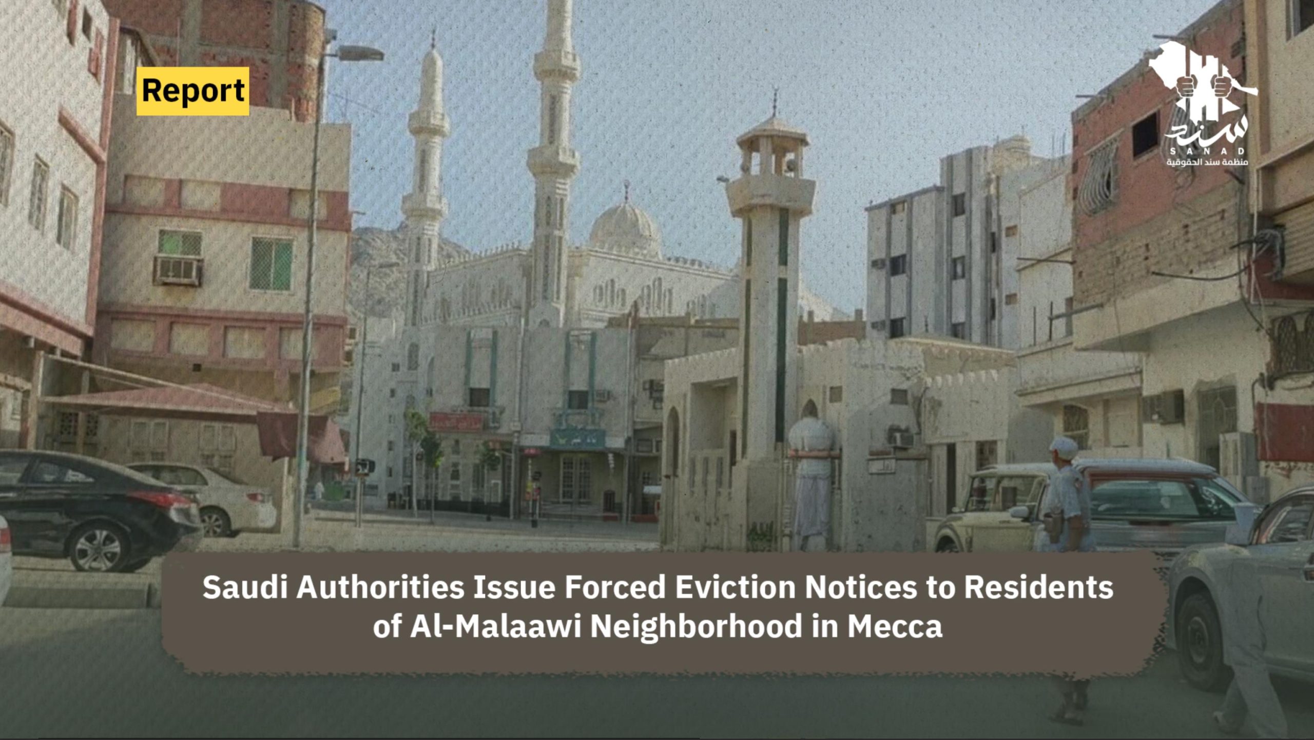 Saudi Authorities Issue Forced Eviction Notices to Residents of Al ...