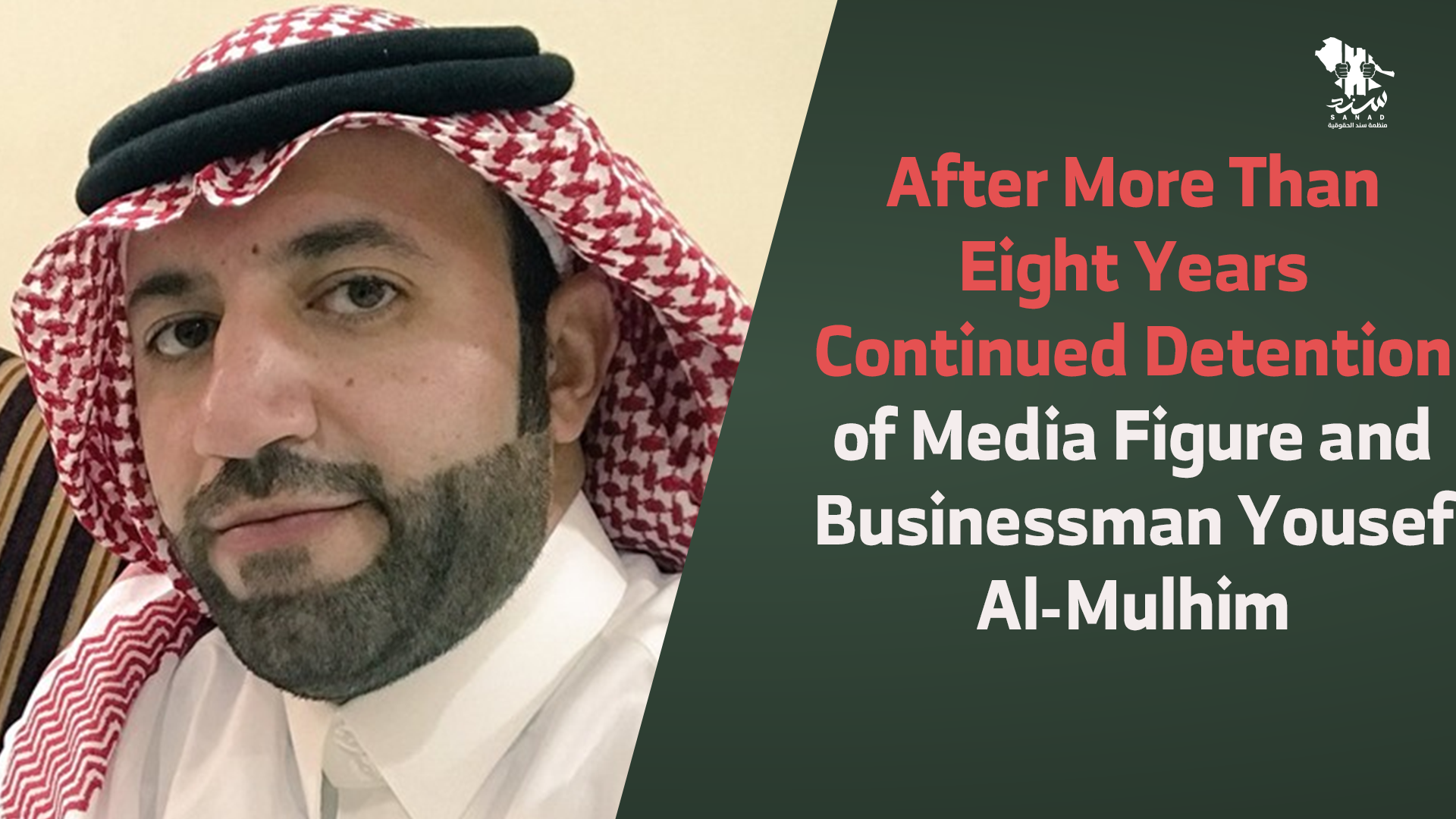 After More Than Eight Years… Continued Detention of Media Figure and ...